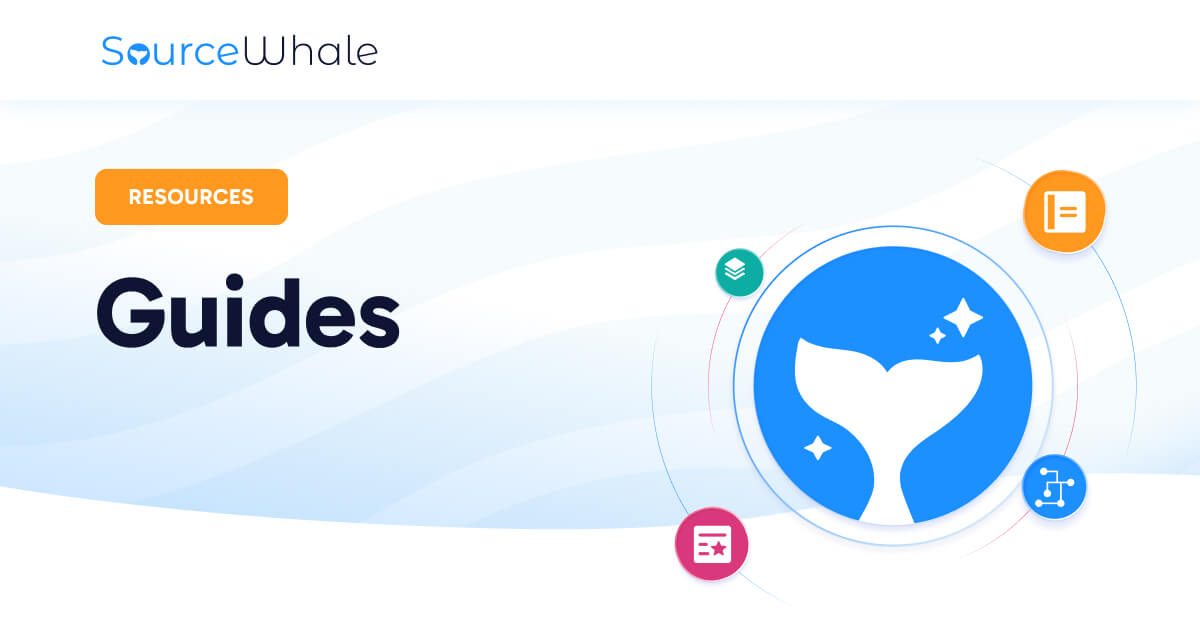 Guides - SourceWhale